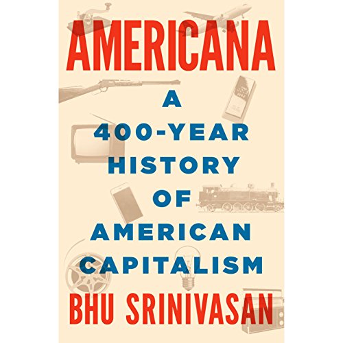 American Capitalism – REVIEWS AND VIEWS OF LIFE