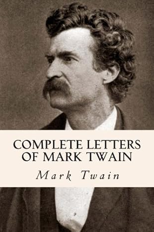 MARK TWAIN – REVIEWS AND VIEWS OF LIFE